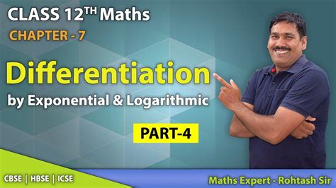 class 12 chapter 7 differentiation by exponential and logarithmic