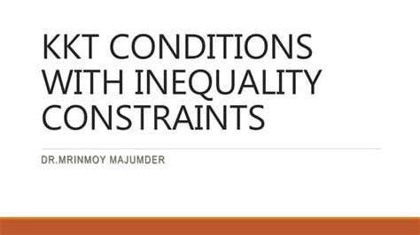 quadratic programming kkt conditions with inequality constraints ppt
