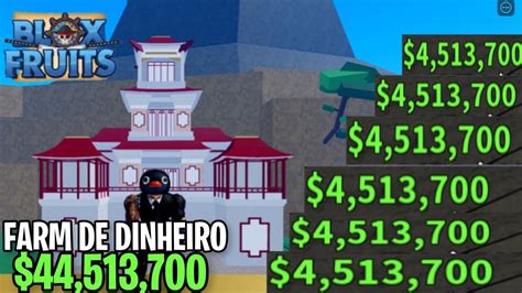 COMO FARMA DINHEIRO 6X MAIS RAPIDO NO BLOX FRUIT METODO 2024 YouTube