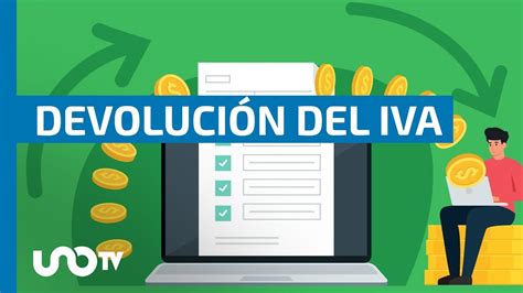 Devolución del IVA Cómo pedirlo al SAT YouTube