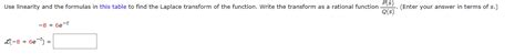 solved use linearity and the formulas in this table to find