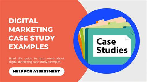 5 Incredible Examples Of Digital Marketing Case Study