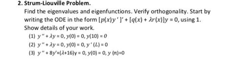 Solved Strum Liouville Problem Find The Eigenvalues And Chegg