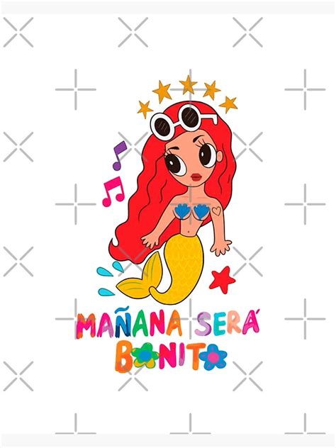 Manana Sera Bonito Mermaid Karol Poster For Sale By Daijaconsidine