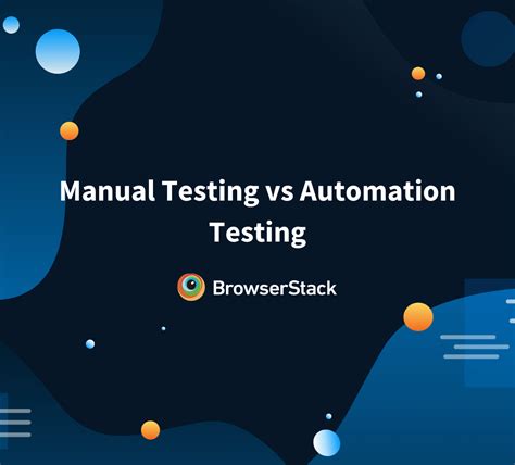 8 Core Benefits Of Automation Testing BrowserStack