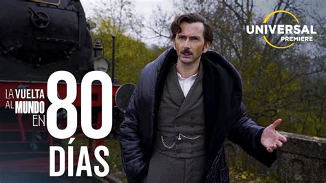 La Vuelta al Mundo en 80 Días Entrevista a Phileas Fogg YouTube