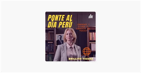 Ponte Al Día Perú on Apple Podcasts