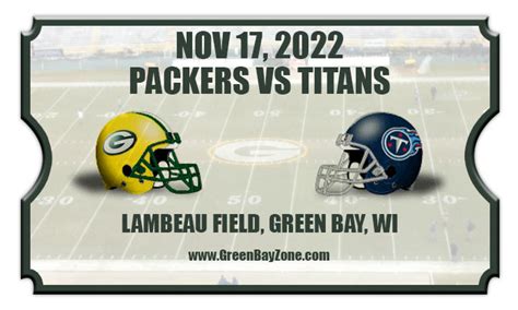 Green Bay Packers Vs Tennessee Titans Football Tickets 11 17 22