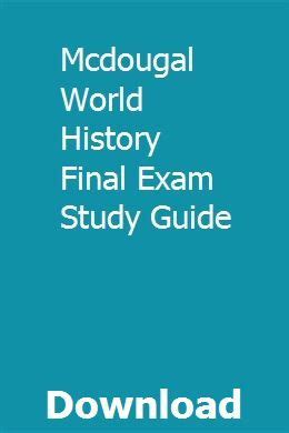 Mcdougal World History Final Exam Study Guide