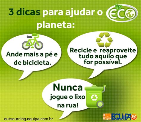 3 Dicas Para Ajudar O Planeta Environmental Education Education Planets