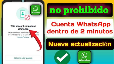 Cómo arreglar esta cuenta no tiene permitido usar WhatsApp debido a