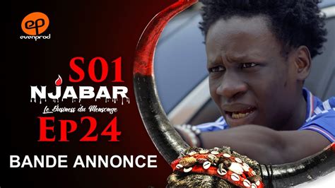 NJABAR Saison 1 Episode 24 La Bande Annonce YouTube