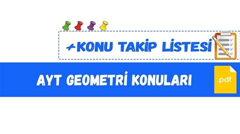 2022 AYT Geometri Konuları ve Soru Dağılımı Konu Takip Çizelgesi