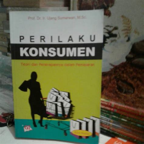 Jual Perilaku Konsumen Teori Dan Penerapan Buku Original Shopee Indonesia
