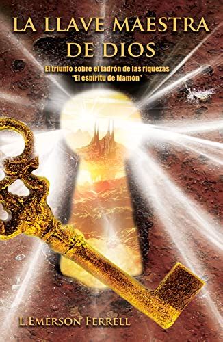 La Llave Maestra De Dios Ebook Ferrell L Emerson Amazon Es Tienda