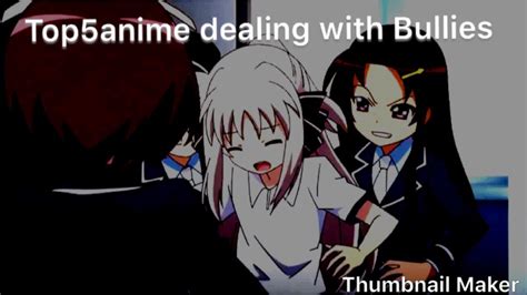 Top5 Dealing With Bullies Anime Scenes Youtube