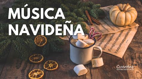Música Navideña Instrumental Música de Navidad Relajante