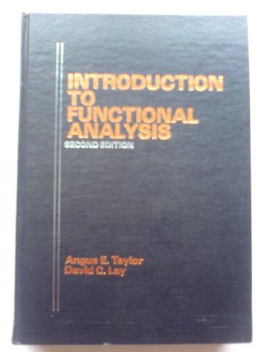 introduction to functional analysis 2nd edition by angus e taylor pdf sci