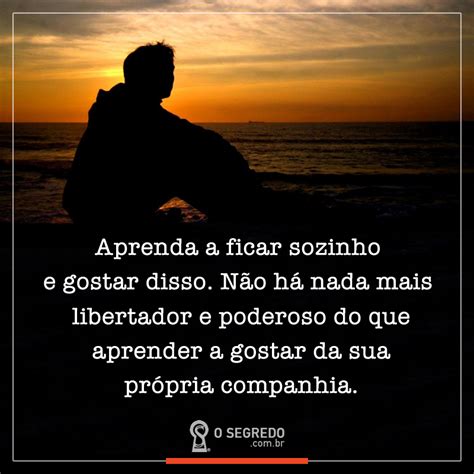 Aprenda A Ficar Sozinho E Gostar Disso Acesse Osegredo Br