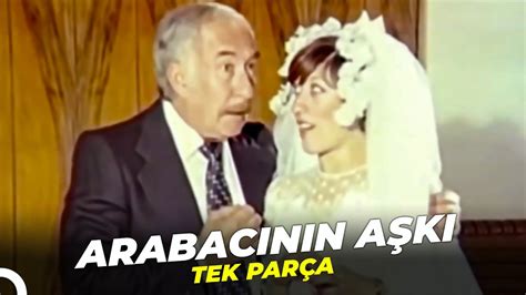 Arabacının Aşkı Ayşen Gruda Türk Komedi Filmi YouTube