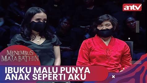 Ibuku Malu Punya Anak Seperti Aku Menembus Mata Batin ANTV Eps 290 2