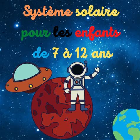 Buy Système solaire pour les enfants de 7 à 12 ans Le premier grand