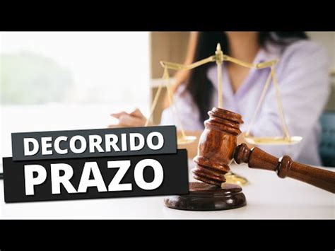 DECORRIDO O PRAZO Você sabe o que significa YouTube