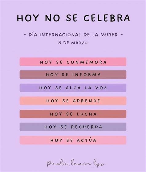 FELIZ DÍA INTERNACIONAL DE LA MUJER POR QUÉ NO SE DEBE FELICITAR A