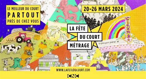 La Fête du court métrage 20 au 26 mars Cinéma Cin étoile