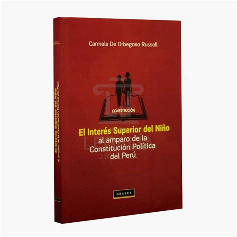 El Inter S Superior Del Ni O Librer A Legalia Jur Dica