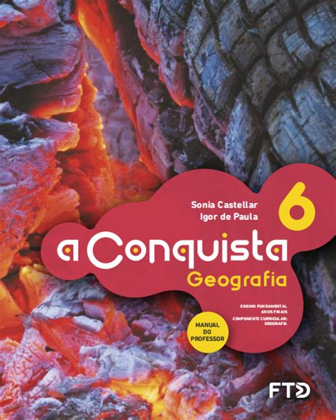 A Conquista Geografia Ano Ao Ano Portal Geographia