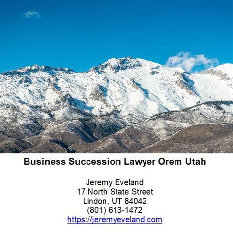 Business Succession Lawyer Orem Utah Jeremy Eveland