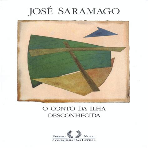 O Conto da Ilha Desconhecida autor José Saramago Shopee Brasil