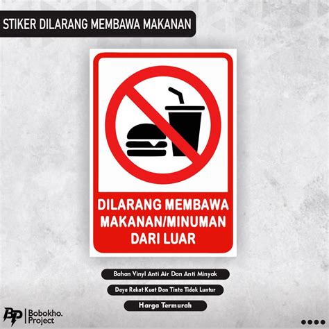 Jual Sticker Dilarang Membawa Makanan Minuman Dari Luar Stiker
