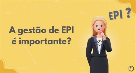 O que é Gestão de EPI DuaPi Epi