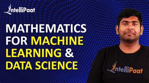 mathematics for machine learning mathematics for data science intellipaat