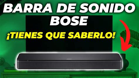 NO COMPRES la Barra de sonido BOSE sin ANTES ver este vídeo YouTube