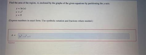 [solved] find the area of the region a enclosed by