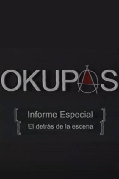 Okupas Informe especial El detrás de la escena 2000 PlayMax