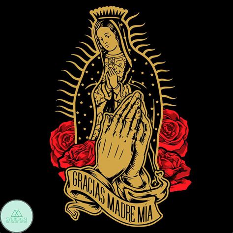 Gracias Madre Ma Svg Our Lady Virgen Svg De Guadalupe Virg Inspire