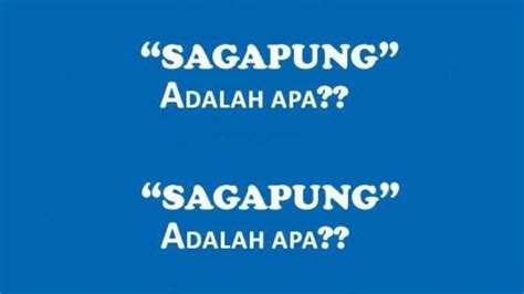Arti Kata Sagapung Dalam Bahasa Gaul Populer Di Kolom Komen Medsos