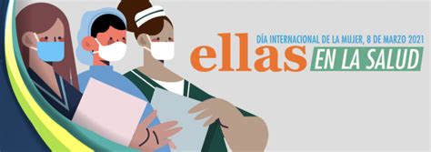 SNTSS ONU Mujeres OIT y ONU DH lanzan campaña EllasEnLaSalud para