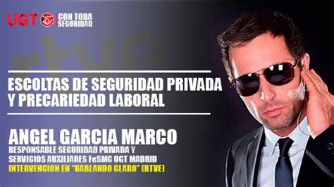 VIDEO ESCOLTAS DE SEGURIDAD PRIVADA Y PRECARIEDAD LABORAL CON TODA