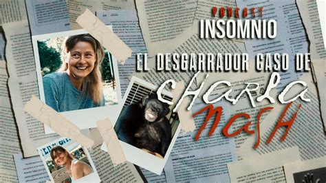 Un Chimpancé está matando a mi amiga El Caso de Charla Nash YouTube