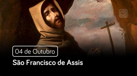 São Francisco de Assis 4 de Outubro Santo do Dia YouTube