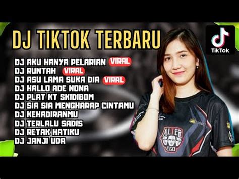 DJ AKU HANYA PELARIAN DJ TIKTOK TERBARU 2023 FULL ALBUM YouTube