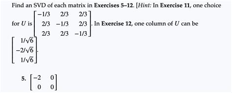 solved find an svd of each matrix in exercises 5 12 [hint