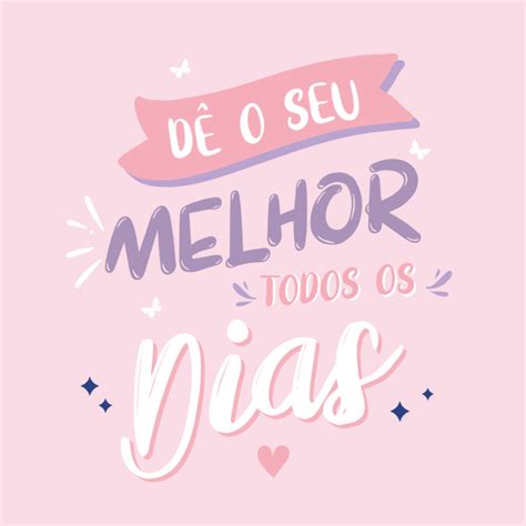 Adesivo D O Seu Melhor Todos Os Dias De Elen Da Soler Colab
