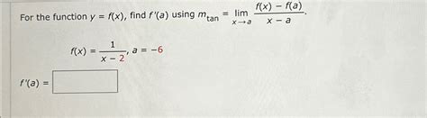 solved for the function y f x ﻿find f a ﻿using