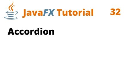 Javafx Tutorial Accordion Youtube